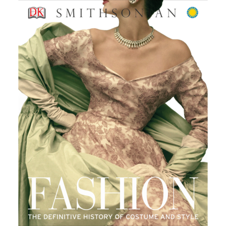 The History of Modern Fashion: From 1850 (2015) | Fashion History Timeline